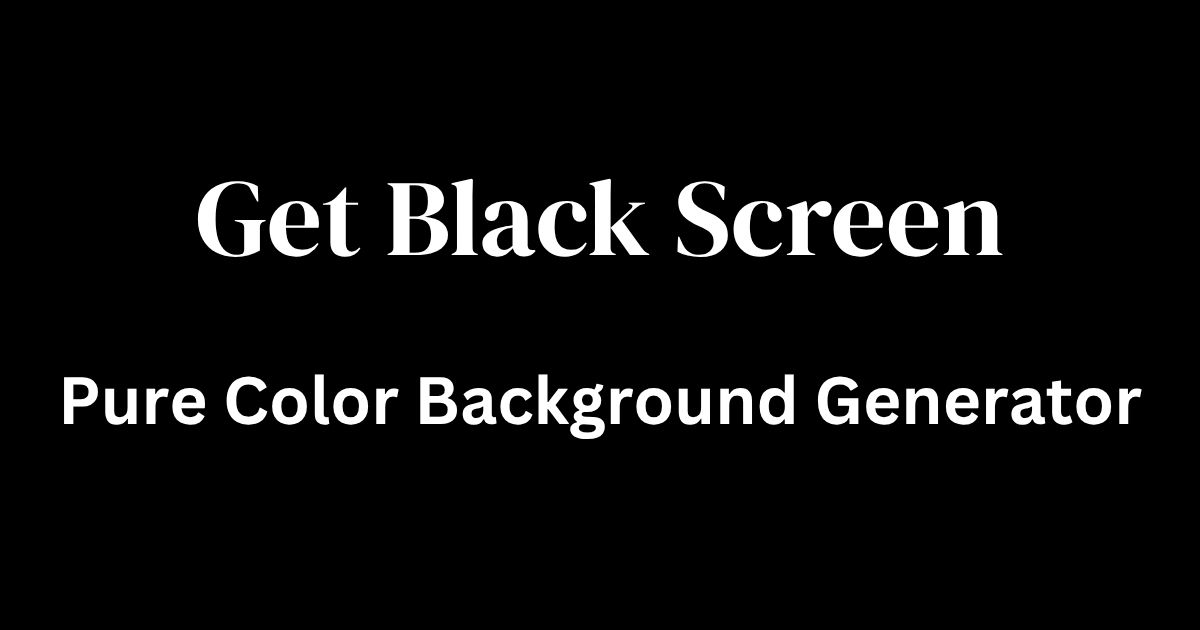 Generador Pantalla Negra - Herramienta Gratis